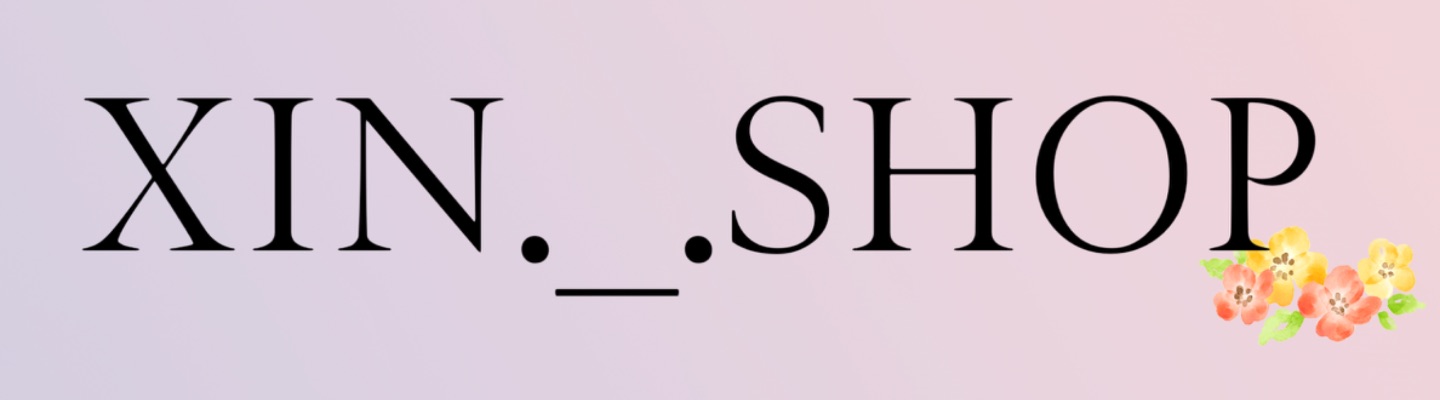 XiN._.SHOP