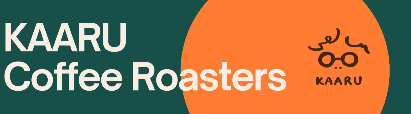 【KAARU Coffee Roasters】